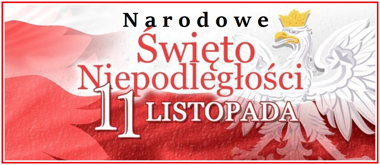 11 listopada, Narodowe Święto Niepodległości - Aktualności ...